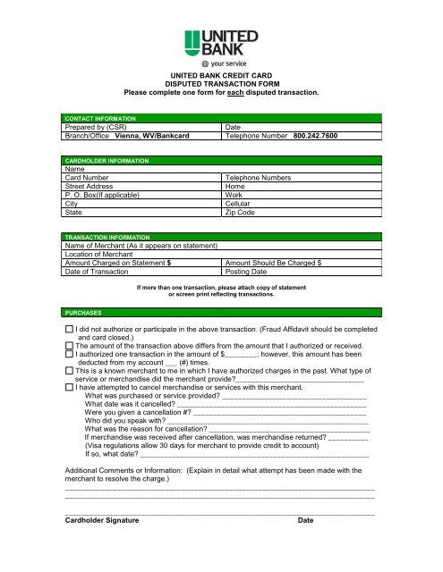 UNITED BANK CREDIT CARD DISPUTED TRANSACTION FORM ...