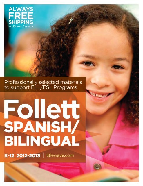 Spanish-Bilingual K-12.pdf - Follett International