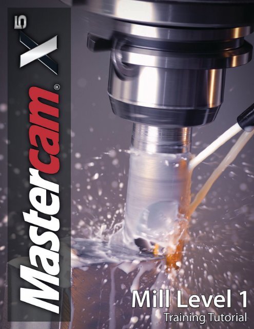 Mill Level 1 Training Tutorial Contents