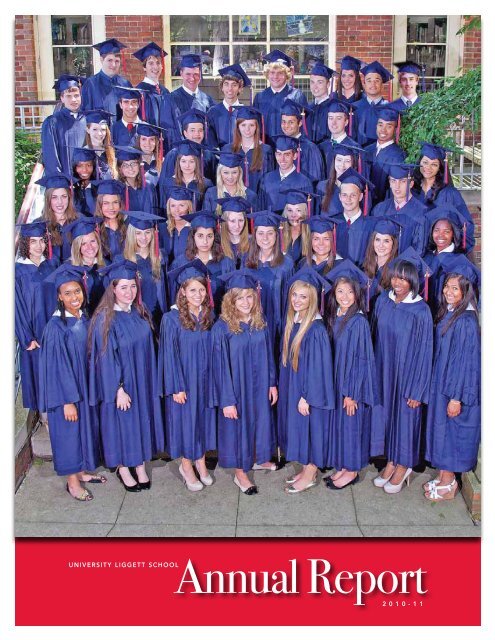 Annual Report2 0 1 0 - 1 1 - University Liggett School