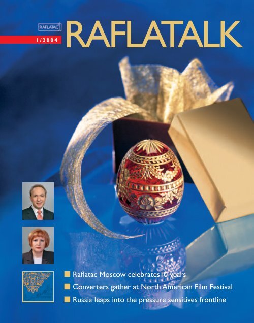 Raflatac Moscow celebrates10 years Converters ... - UPM Raflatac