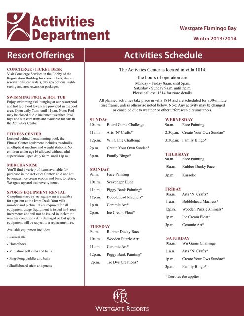 ActivitieS Schedule ReSoRt oFFeRingS - Westgate Resorts