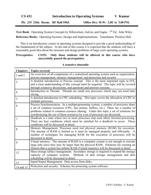 CS 431 Introduction to Operating Systems V Kumar