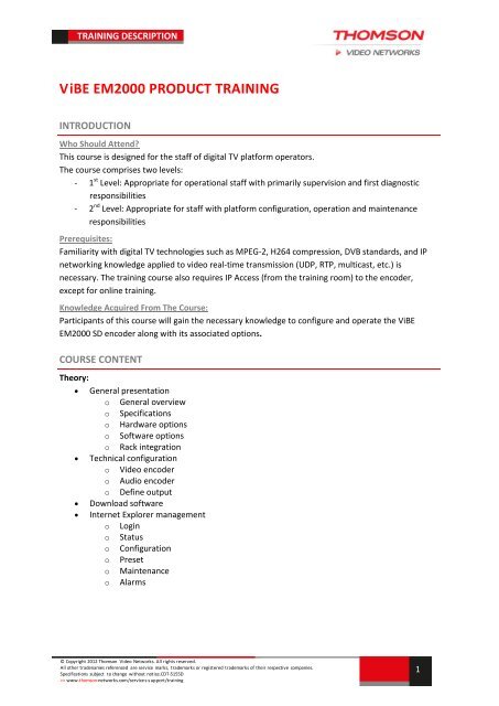 ViBE EM2000 PRODUCT TRAINING - Thomson Video Networks