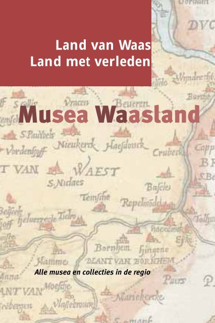 Land van Waas Land met verleden - Erfgoedcel Waasland