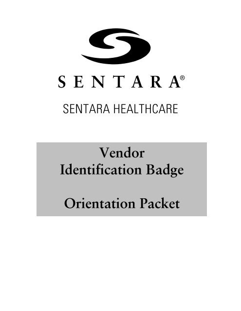 Vendor Identification Badge Orientation Packet - Sentara.com