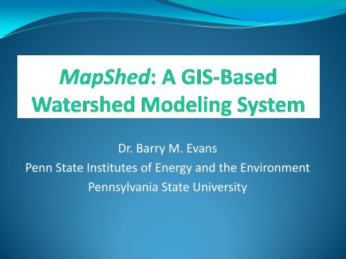 A GIS Based Watershed Modeling System