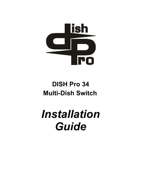 DishPro DP34 Switch Installation Guide - Satellite One