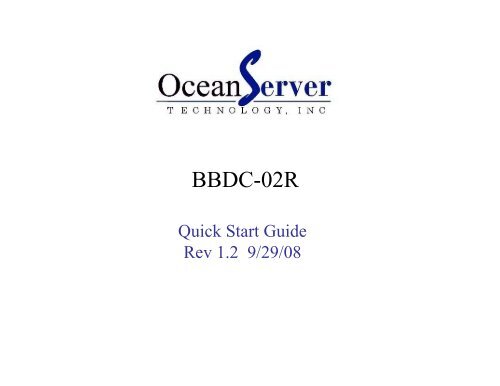 BBDC-02R Quick Start Guide - OCEAN SERVER