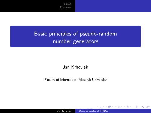 Basic Principles Of Pseudo Random Number Generators
