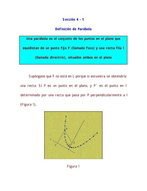Sección 4 -1 Definición de Parábola Una parábola es el conjunto de ...