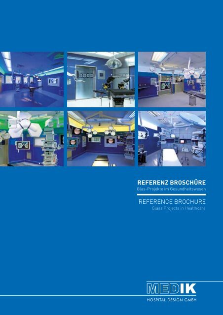 referenz broschüre reference brochure - MEDIK Hospital Design ...