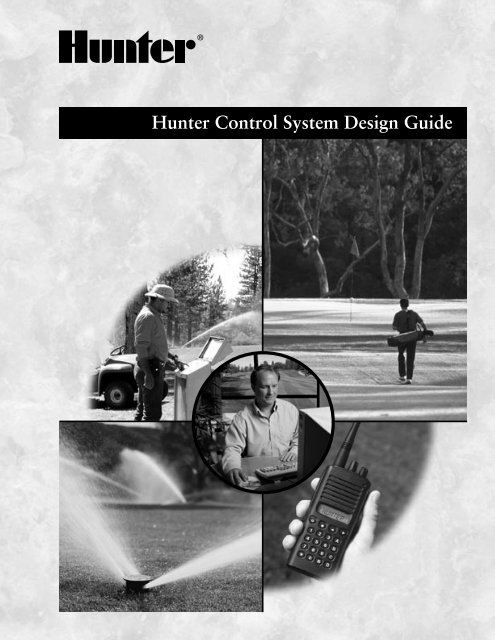 Hunter Control System Design Guide - Hunter Industries