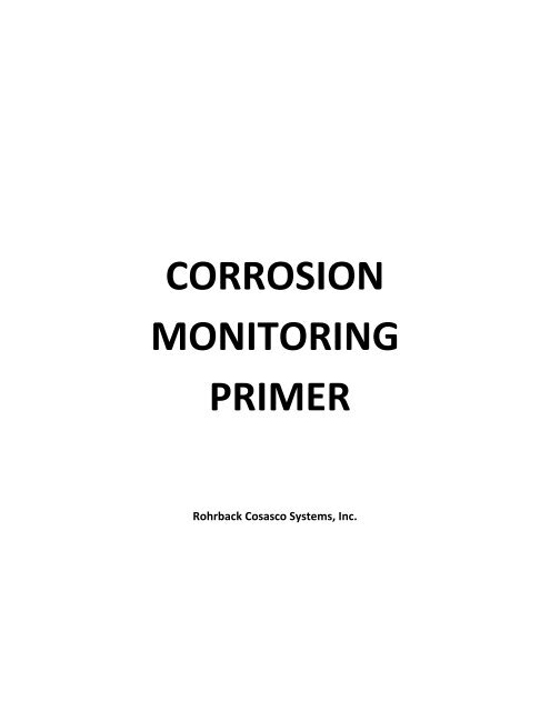 CORROSION MONITORING PRIMER - Rohrback Cosasco Systems