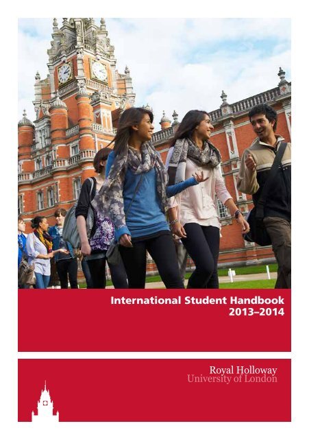 International Student Handbook - Royal Holloway, University of ...