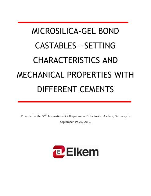 microsilica-gel bond castables – setting characteristics and ... - Elkem
