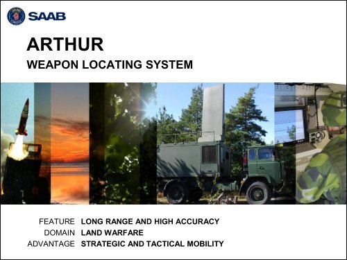 ARTHUR Weapon Locating System Presentation - Saab