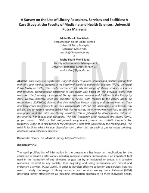 A Survey on the Use of Library Resources, Services and Facilities: A ...