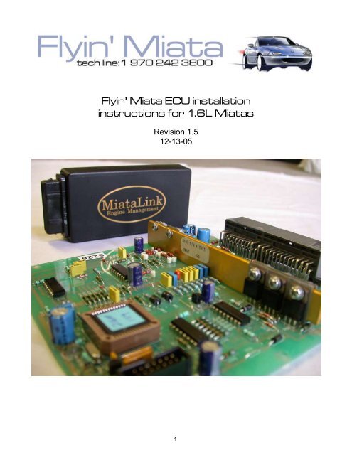 Flyin' Miata ECU installation instructions for 1.6L Miatas