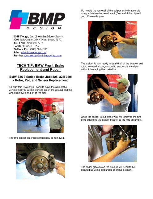 TECH TIP: BMW Front Brake Replacement and Repair - BMP Design TECH TIP: BMW Front Brake Replacement and Repair - BMP Design