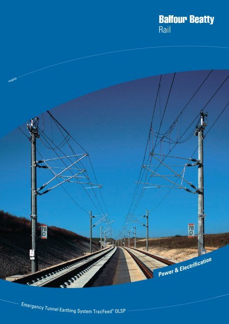 Tunnel Emergency System TracFeed OLSP - Balfour Beatty Rail