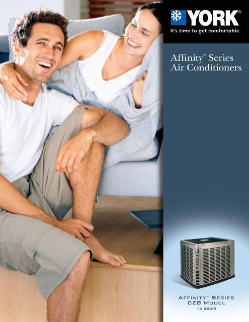 York Affinity 3S Series CZB 13+ SEER Air Conditioners ... - UPGNet
