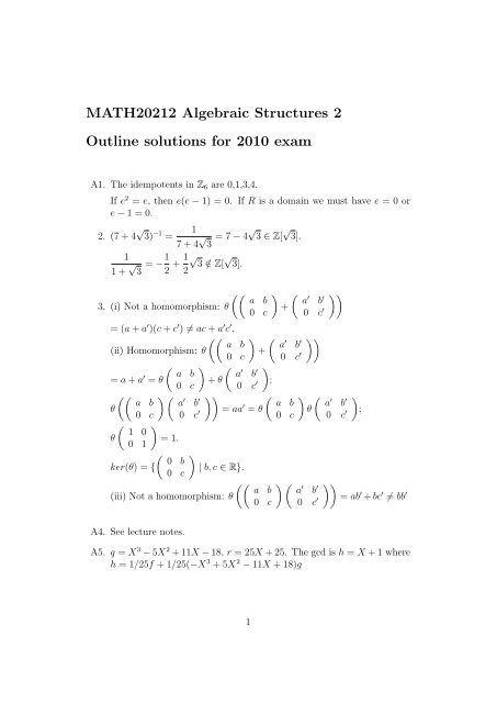 MATH20212 Algebraic Structures 2 Outline solutions for 2010 exam