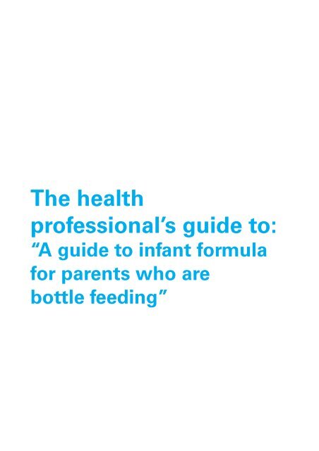 Health professionals - Guide to infant formula - Unicef UK