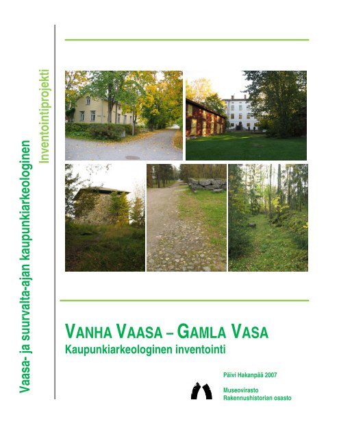 VANHA VAASA â GAMLA VASA - Museovirasto