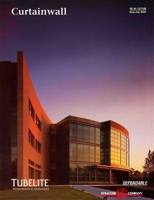 Tubelite Curtainwall Catalog - syracuse glass company