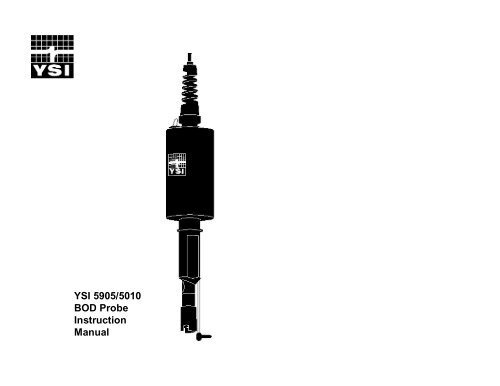 YSI 5905/5010 BOD Probe Instruction Manual - Water Monitoring ...