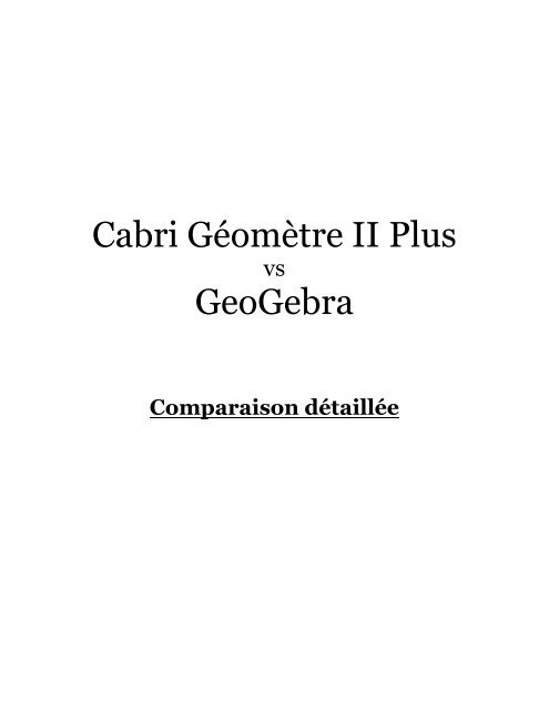 Cabri GÃ©omÃ¨tre II Plus GeoGebra - DÃ©partement de mathÃ©matiques ...