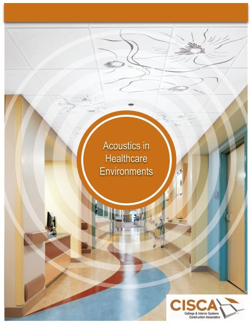 Acoustics in Healthcare Environments - Ceilings & Interior Systems ...