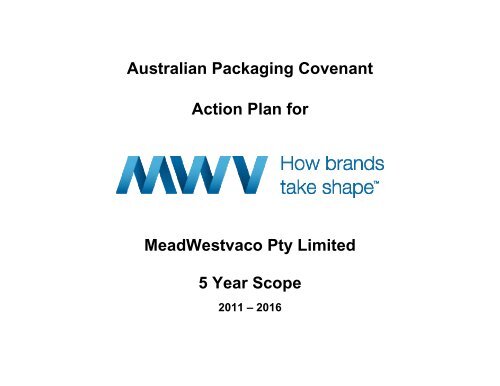National Packaging Covenant - MeadWestvaco
