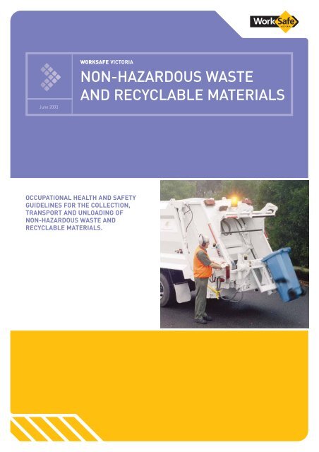 Non-hazardous waste and recyclable materials - WorkSafe Victoria
