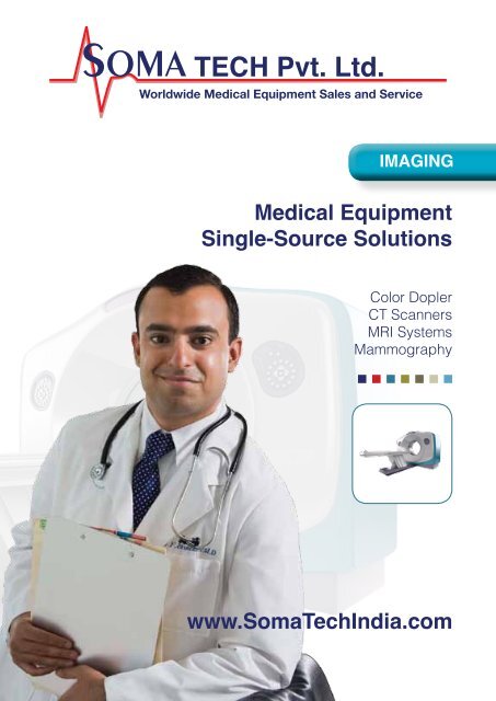 Medical Equipment Single-Source Solutions - Soma Technology