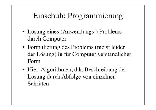 Einschub: Programmierung