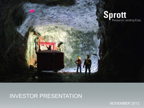 Sprott-Resource-Lending-Investor-Presentation