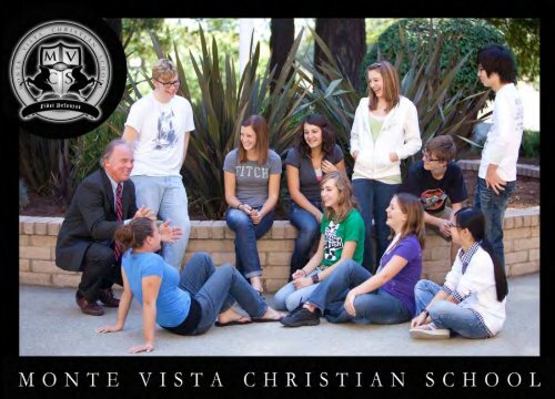 Check out our Viewbook - Monte Vista Christian School