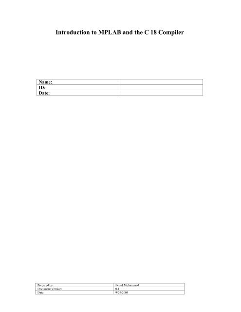 Introduction to MPLAB and the C 18 Compiler