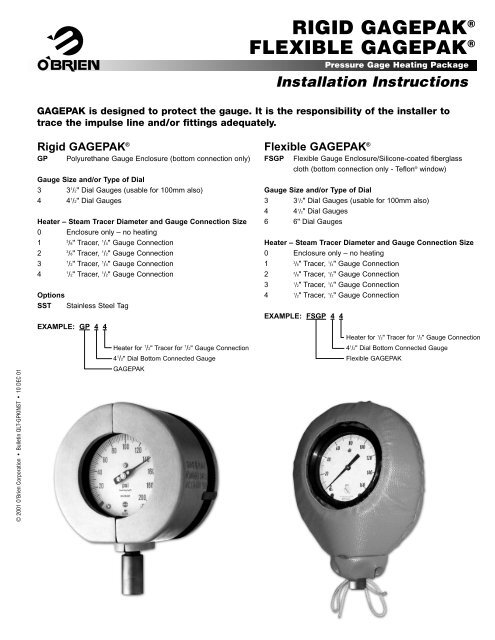 RIGID GAGEPAKÂ® FLEXIBLE GAGEPAKÂ® - O' Brien Corporation