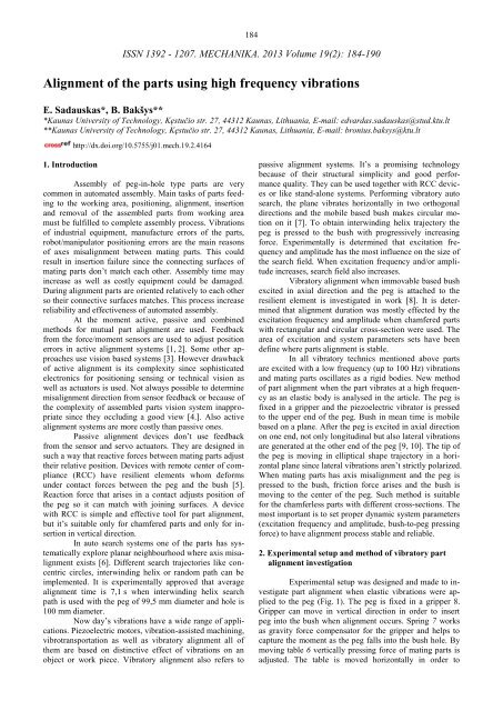 Alignment of the parts using high frequency vibrations