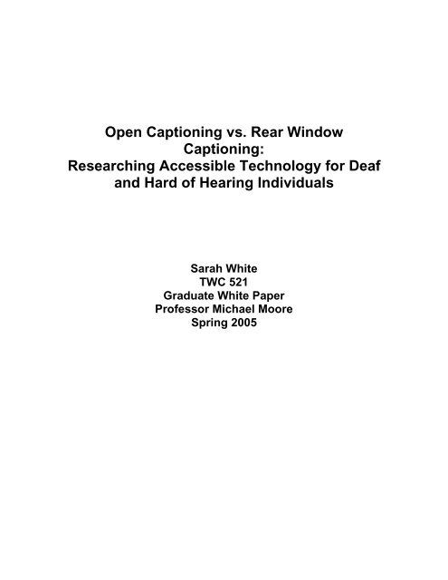 Open Captioning vs. Rear Window Captioning: Researching ...