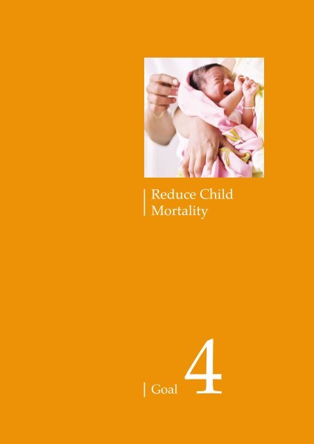 Goal 4 : Reduce Child Mortality - Department of External Resources