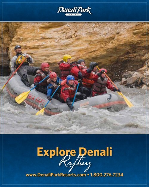 Explore Denali Rafting - Denali Park Resorts