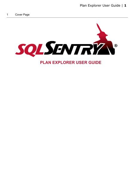 welcome to the plan explorer user guide! - SQL Sentry