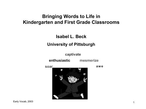 Bringing Words to Life in Kindergarten and First Grade Classrooms