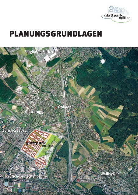 grundlagen fr die planung planungsgrundlagen - Glattpark