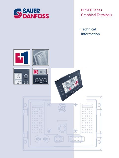 DP600 Series Graphical Terminals Technical ... - Sauer-Danfoss