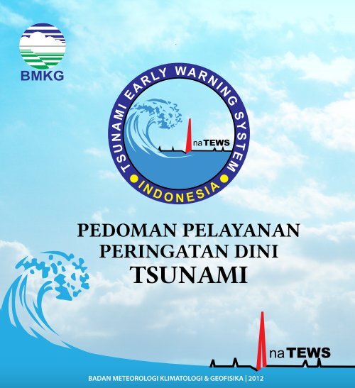 Pedoman Pelayanan Peringatan Dini Tsunami InaTEWS - GITEWS